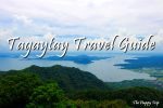 TAGAYTAY TOURIST SPOTS + Travel Guide ,Hotels, Restaurants