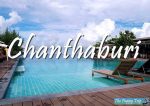 CHANTHABURI THAILAND TRAVEL GUIDE | TOURIST SPOTS