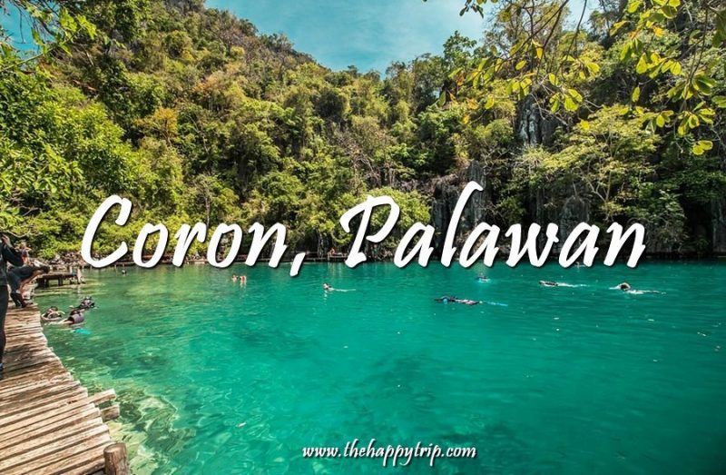 CORON PALAWAN TOURIST SPOTS + Travel Guide, Hotel
